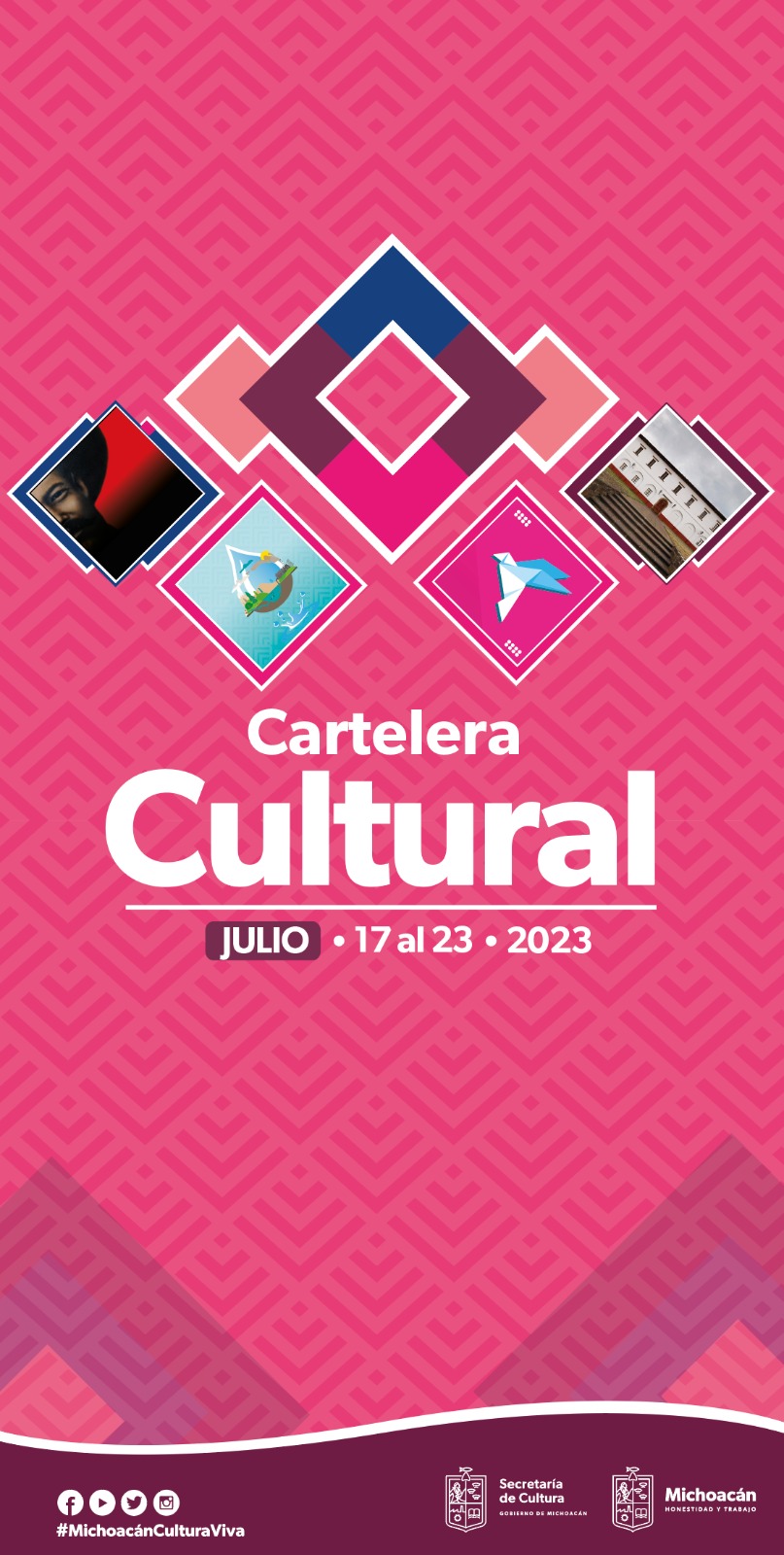 Pauta Informativa | ¿Ya conoces la cartelera cultural del 17 al 23 de ...